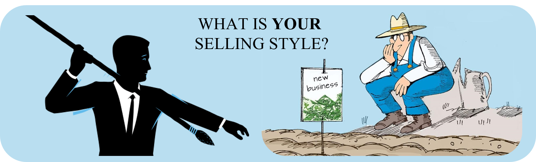 What Is Your Selling Style? - KONA Group
